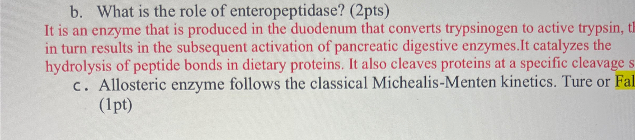 Solved b. ﻿What is the role of enteropeptidase? (2pts)It is | Chegg.com