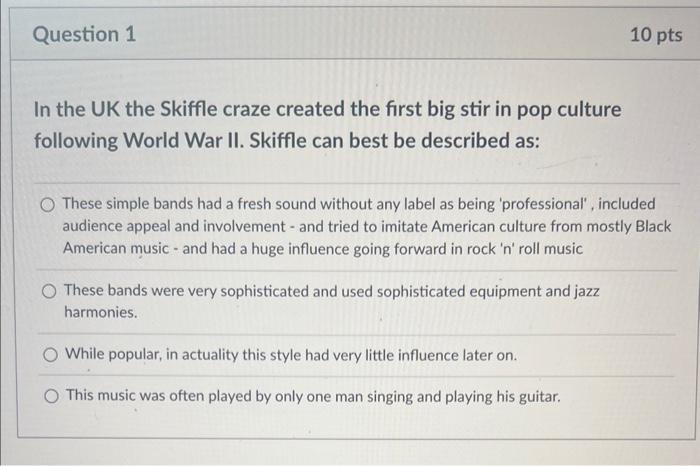In the UK the Skiffle craze created the first big | Chegg.com