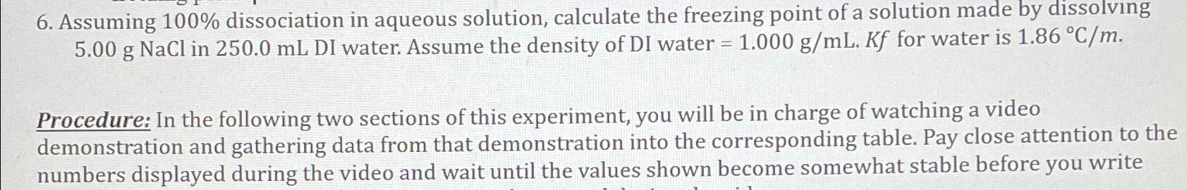 Solved Assuming 100% dissociation in aqueous solution, | Chegg.com
