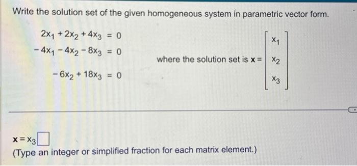 Solved Write the solution set of the given homogeneous | Chegg.com