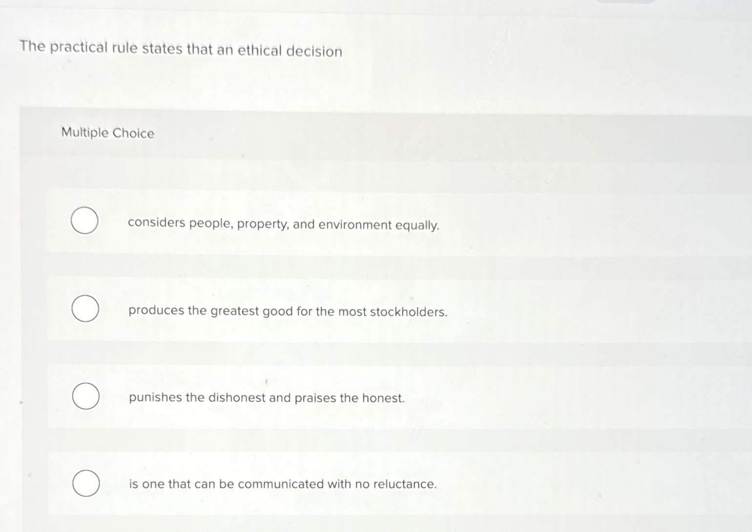 Solved The practical rule states that an ethical | Chegg.com