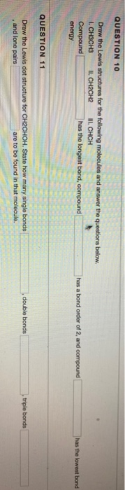 Solved QUESTION 10 Draw the Lewis structures for the | Chegg.com