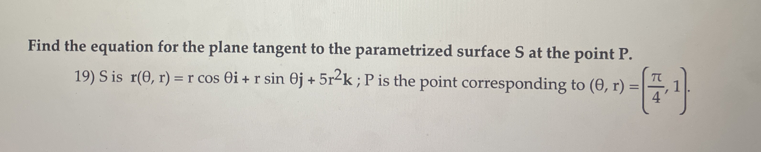 Find the equation for the plane tangent to the | Chegg.com