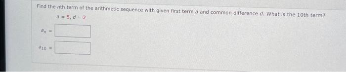 Solved Find the nth term of the arithmetic sequence with | Chegg.com