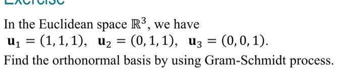 Solved In the Euclidean space R3, we have | Chegg.com