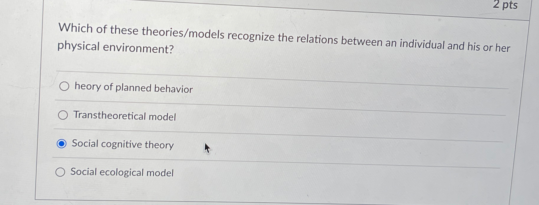 Solved 2 ﻿ptsWhich of these theories/models recognize the | Chegg.com