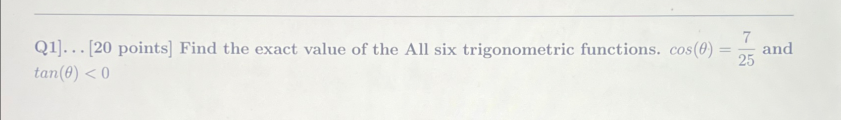 Solved Q1]... [20 ﻿points] ﻿Find the exact value of the All | Chegg.com