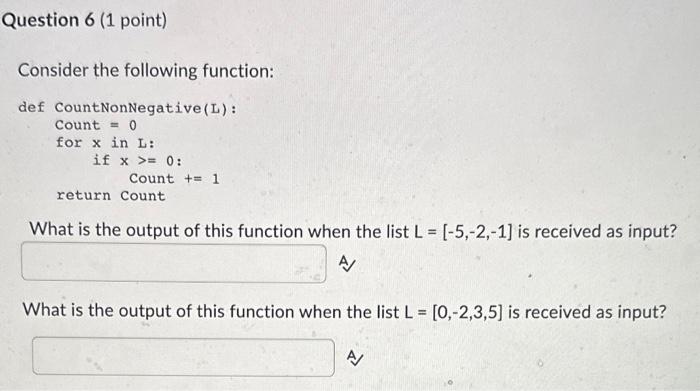 Solved Consider the following function: def | Chegg.com