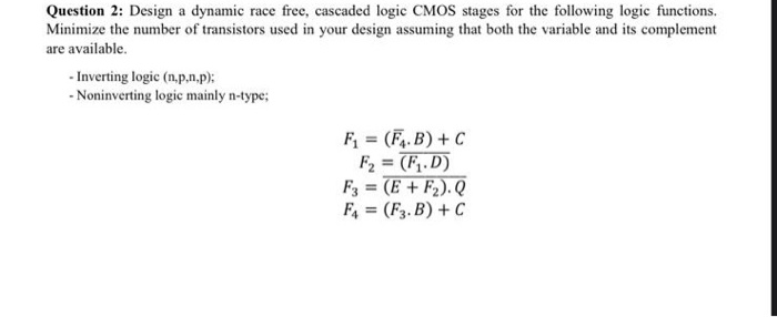 Solved Question 2: Design a dynamic race free, cascaded | Chegg.com