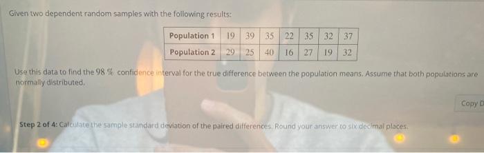 Solved Given two dependent random samples with the following | Chegg.com