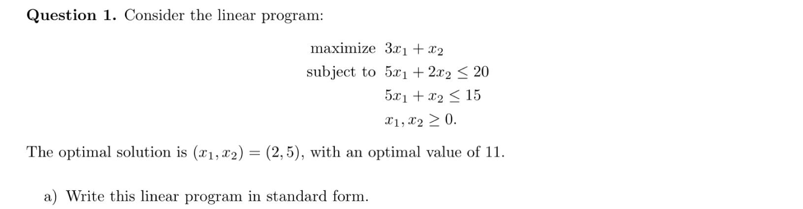 Solved Question 1. ﻿Consider the linear | Chegg.com