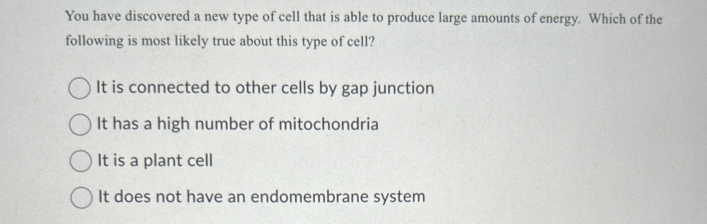 Solved You have discovered a new type of cell that is able | Chegg.com