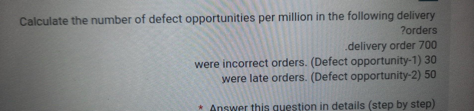 Solved Calculate the number of defect opportunities per | Chegg.com