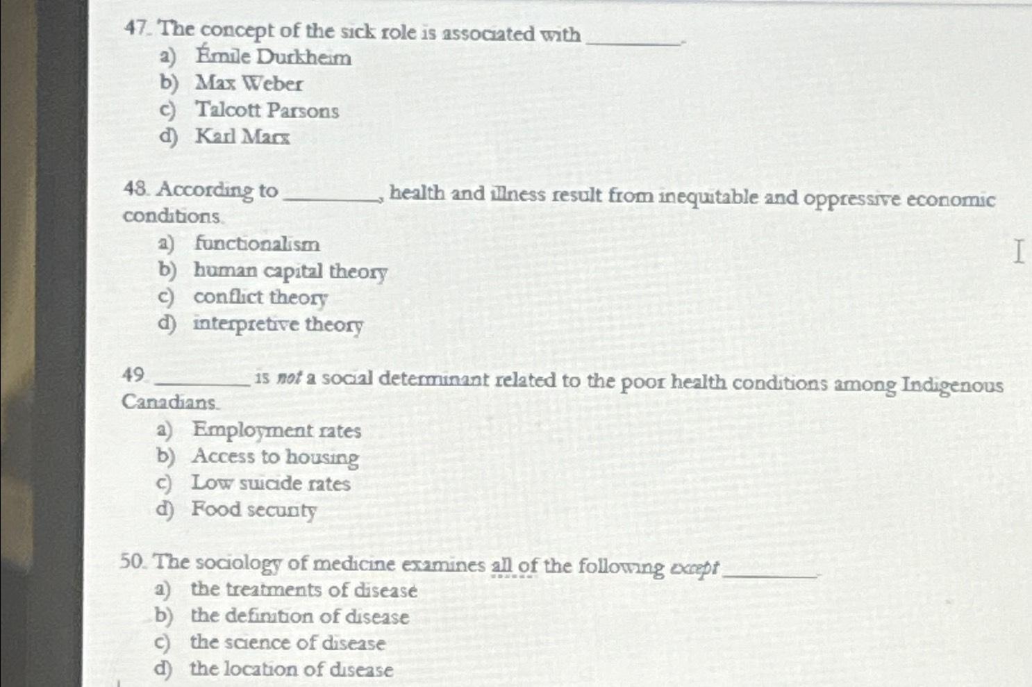 Solved The concept of the sick role is associated witha) | Chegg.com