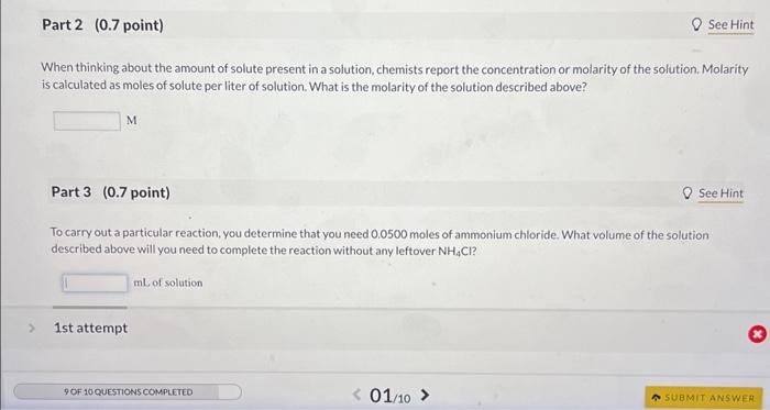 Solved 1 Question (2 points) When chemists work with solid | Chegg.com