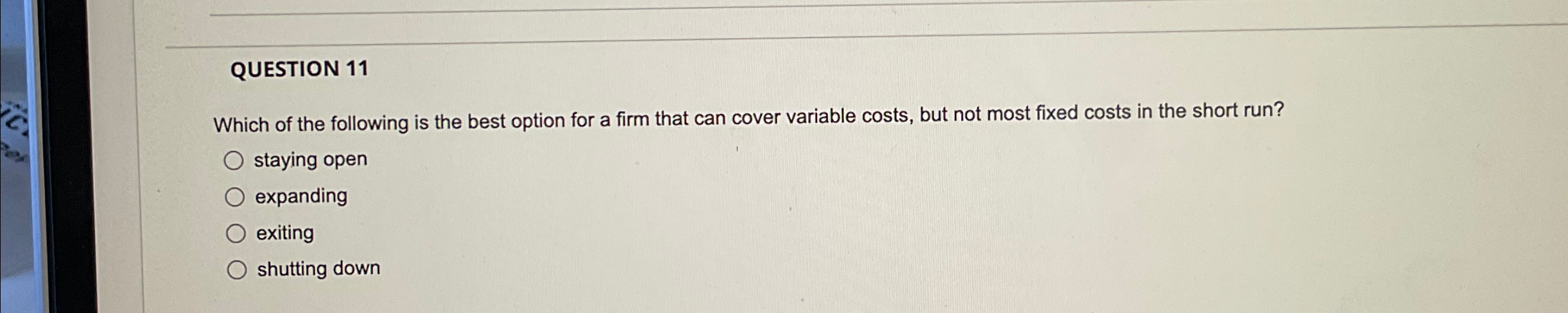 Solved QUESTION 11Which of the following is the best option | Chegg.com