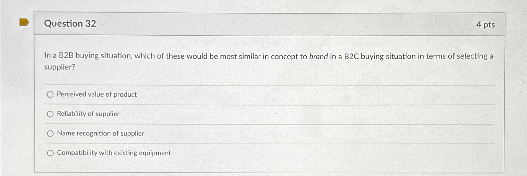 Solved Question 324 ﻿ptsIn a B2B buying situation, which of | Chegg.com
