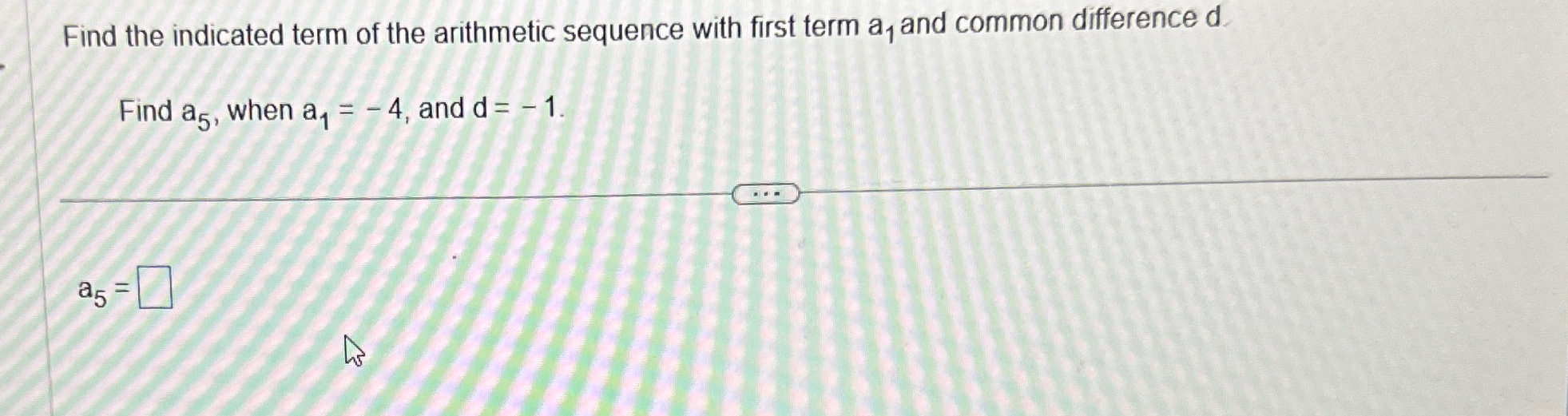 Solved Find the indicated term of the arithmetic sequence | Chegg.com