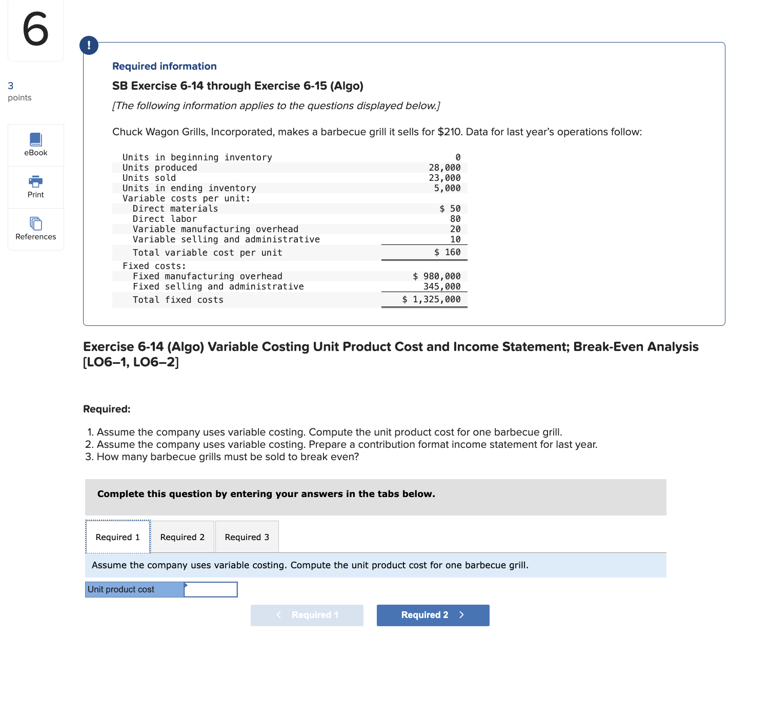 Solved Required informationSB Exercise 6-14 ﻿through | Chegg.com