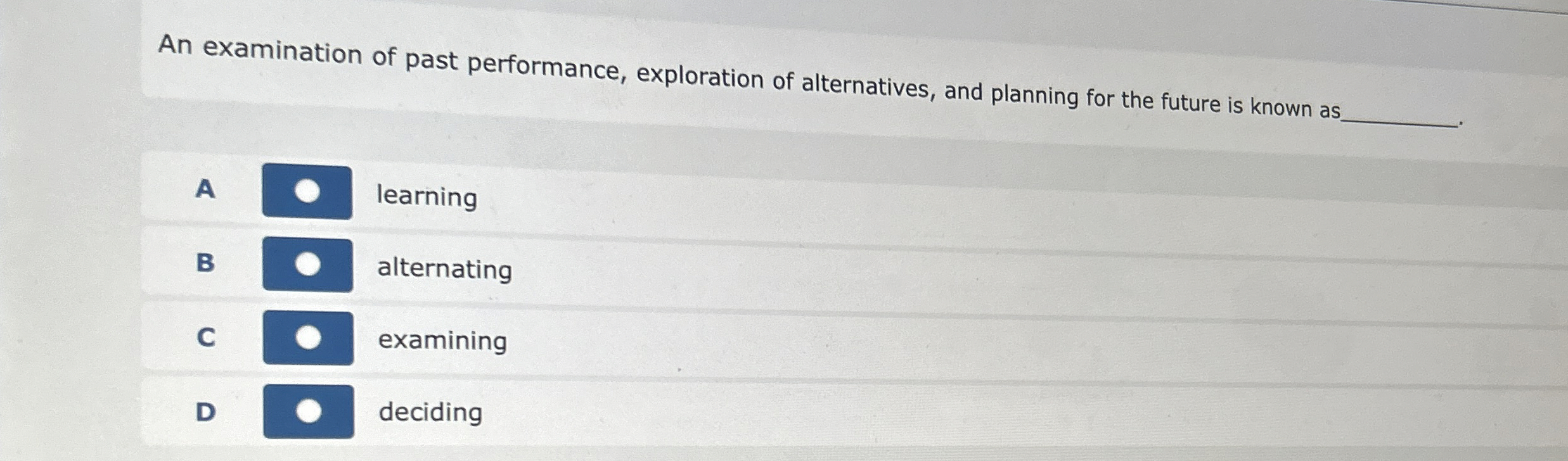 Solved An examination of past performance, exploration of | Chegg.com