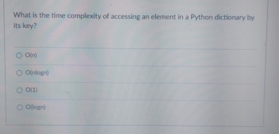 Solved What is the time complexity of accessing an element | Chegg.com