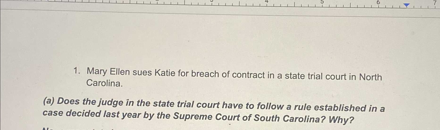 Solved Mary Ellen sues Katie for breach of contract in a | Chegg.com