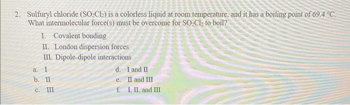 Solved 2. Sulfuryl chloride (SO2Cl2) is a colorless liquid | Chegg.com