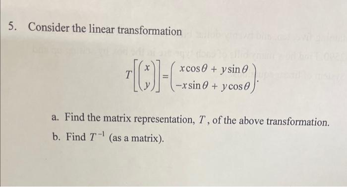 Solved 5. Consider the linear transformation | Chegg.com