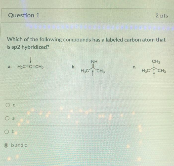 Solved Question 1 2 pts Which of the following compounds has | Chegg.com