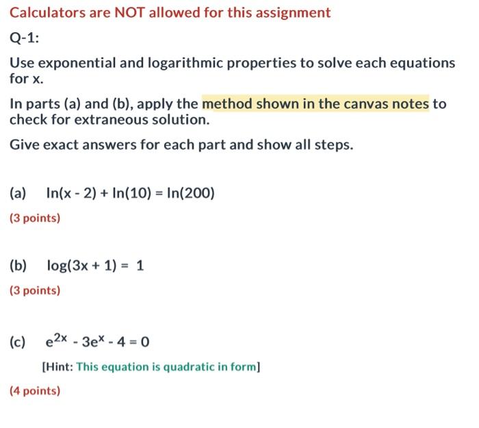 Calculators are NOT allowed for this assignment Q-1: | Chegg.com