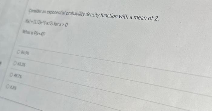 Solved Consider an exponential probability density function | Chegg.com