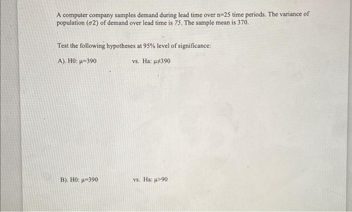 Solved A computer company samples demand during lead time | Chegg.com