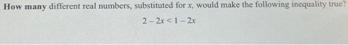 Solved How many different real numbers, substituted for x, | Chegg.com