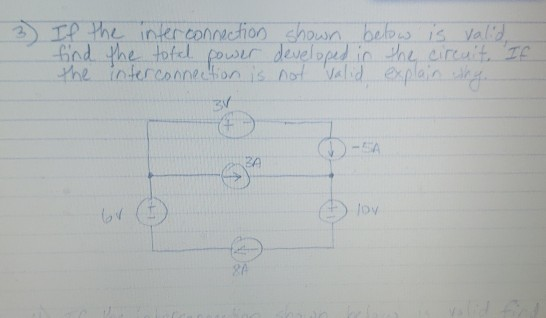 Solved If the interconnection shown below is valid find the | Chegg.com
