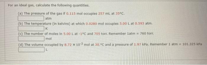 Solved For an ideal gas, calculate the following quantities. | Chegg.com
