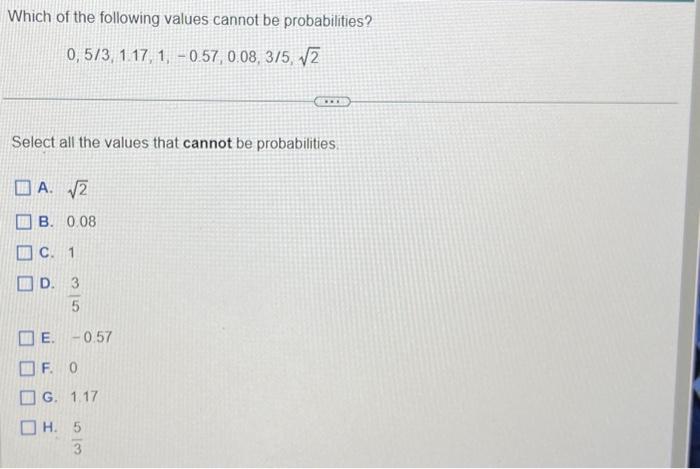 Solved Which of the following values cannot be | Chegg.com