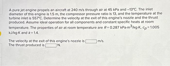 Solved A pure jet engine propels an aircraft at 240 m/s | Chegg.com