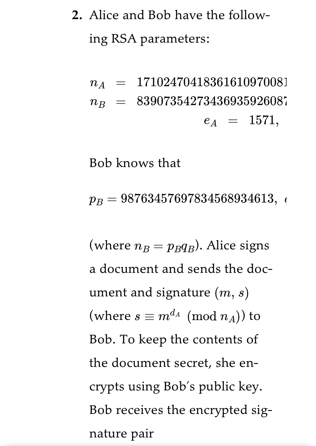 Solved Alice and Bob have the following RSA | Chegg.com