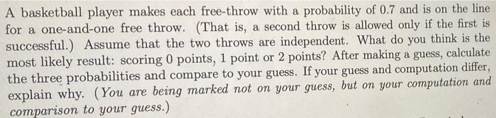 Solved A basketball player makes each free-throw with a | Chegg.com