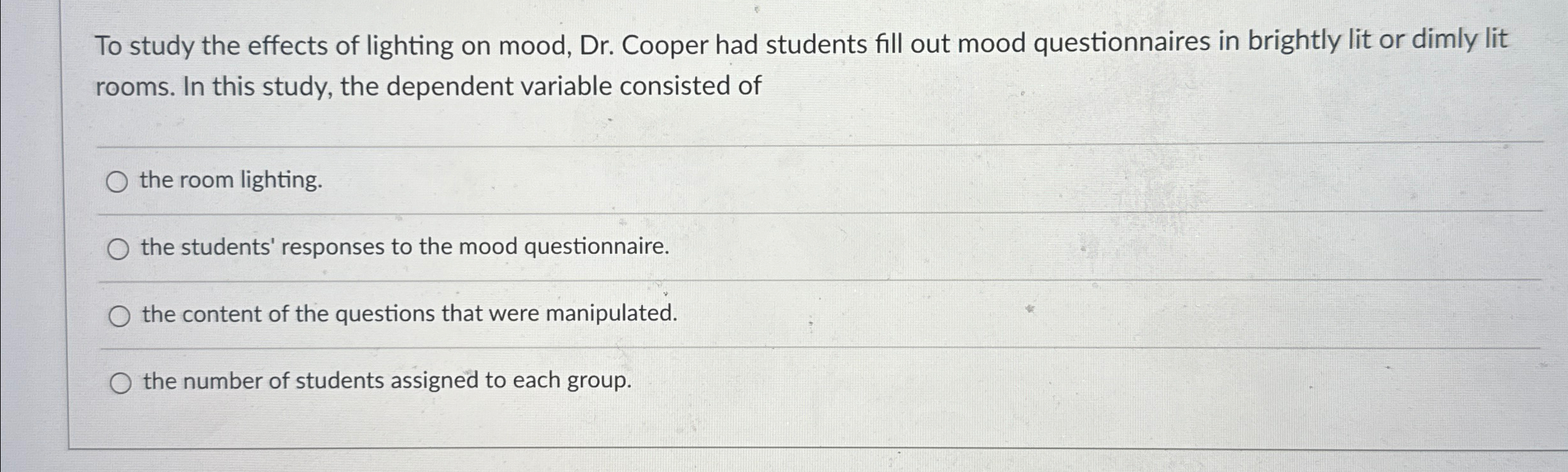 Solved To study the effects of lighting on mood, Dr. ﻿Cooper | Chegg.com