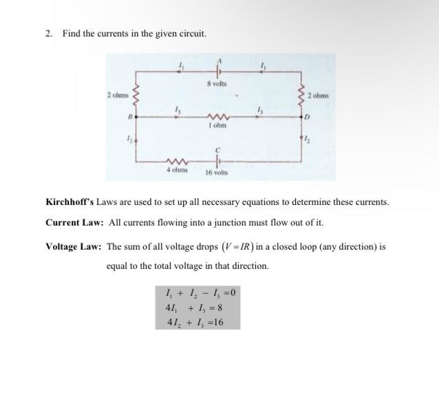 Solved 2. Find the currents in the given circuit. | Chegg.com