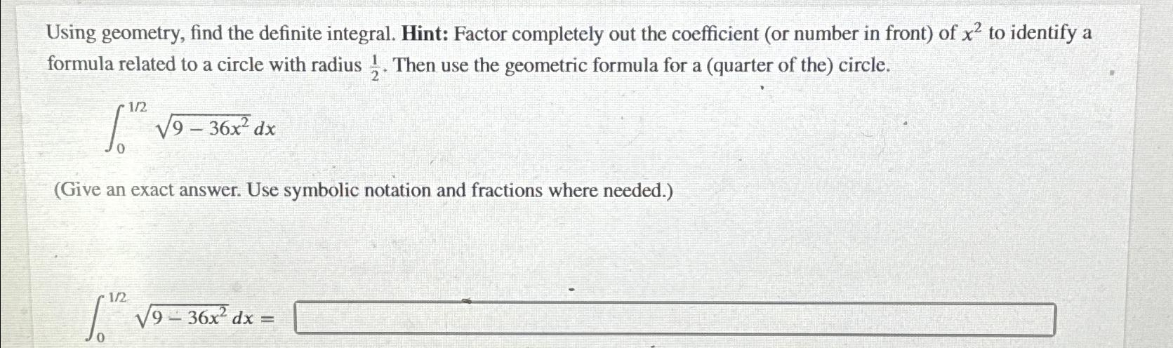 Solved Using geometry, find the definite integral. Hint: | Chegg.com