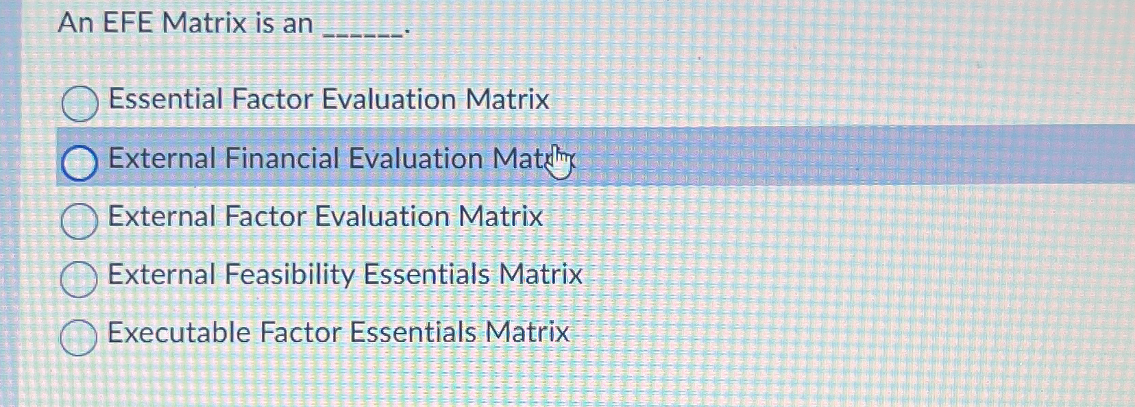 Solved An EFE Matrix is anEssential Factor Evaluation | Chegg.com