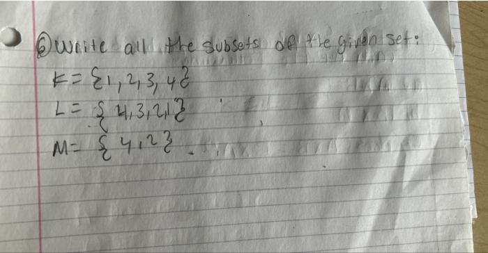 Solved (2) Write all the subsets on the given set: | Chegg.com