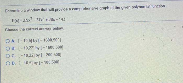 Solved Determine a window that will provide a comprehensive | Chegg.com
