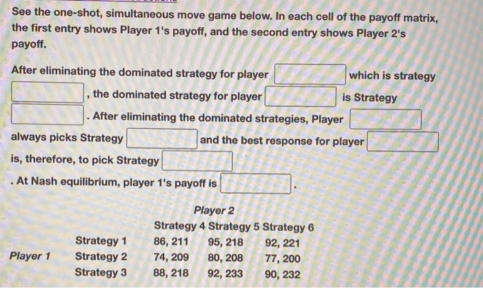 Solved See the one-shot, simultaneous move game below. In | Chegg.com