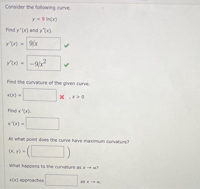 Solved Consider the following curve. y=9ln(x) Find y′(x) and | Chegg.com