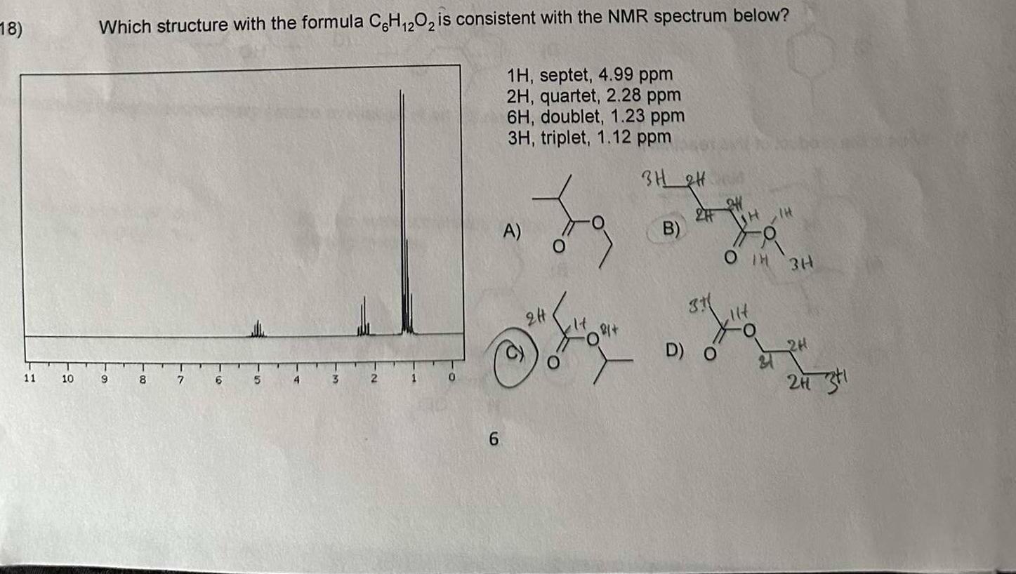 Solved Which structure with the formula C6H12O2 ﻿is | Chegg.com
