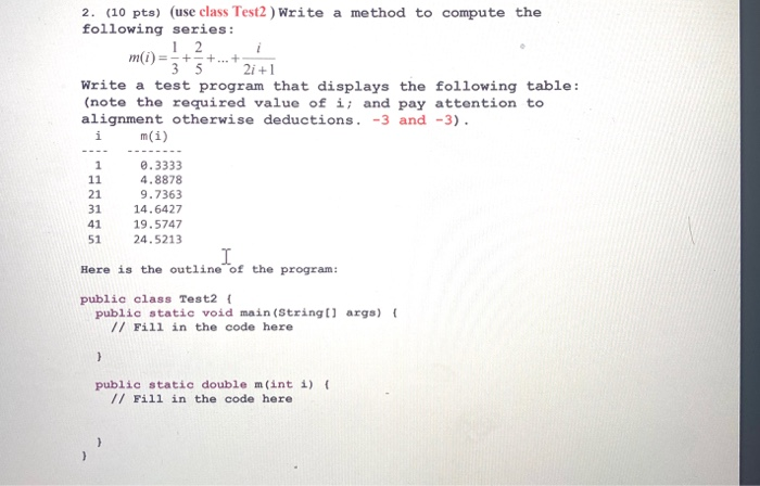 Solved 2. (10 pts) (use class Test2 ) Write a method to | Chegg.com