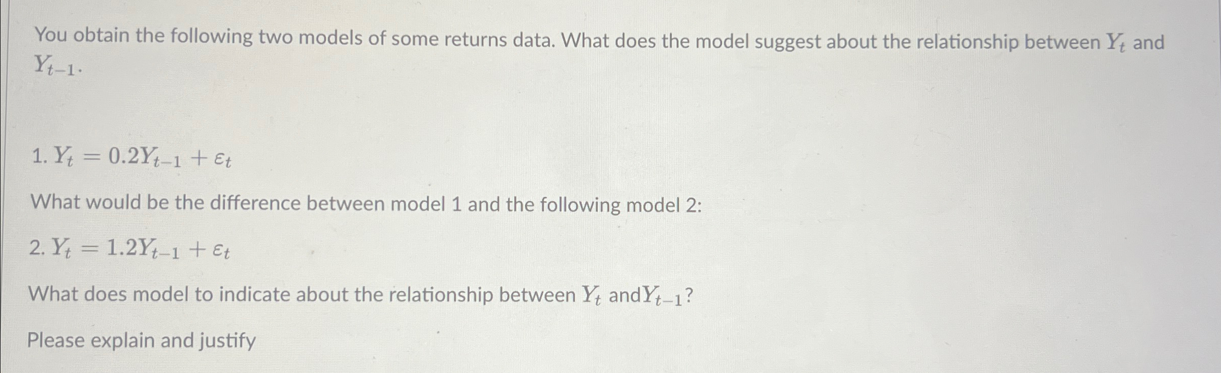 Solved You obtain the following two models of some returns | Chegg.com
